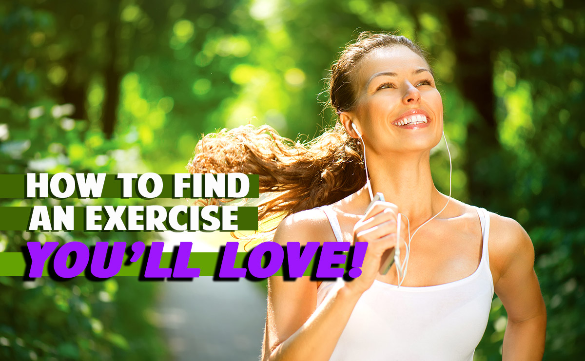 How to Find an Exercise You Love & Stick With | The Best Exercise for You